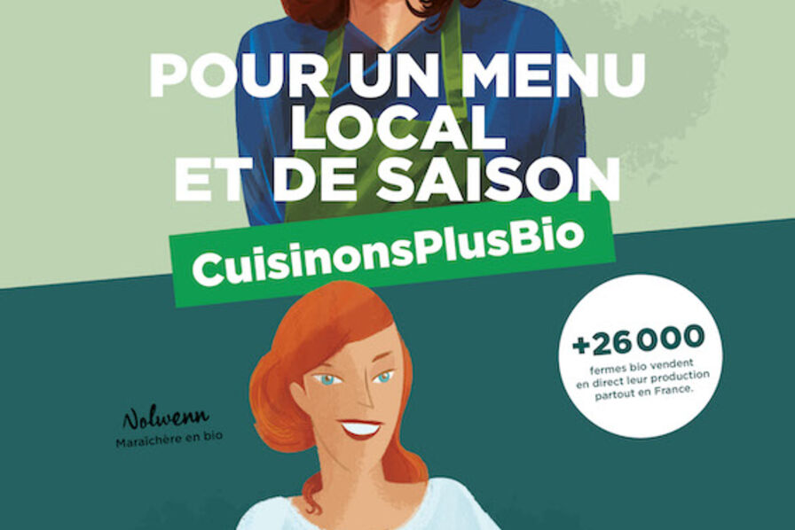 L’Agence bio lance sa nouvelle campagne «Cuisinons Plus Bio»